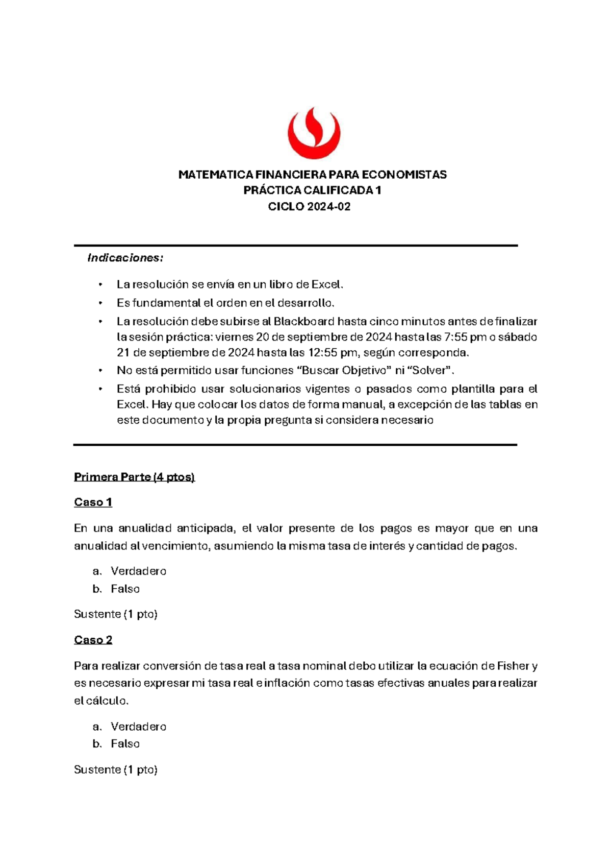 PC1 2024-02 matefi - MATEMATICA FINANCIERA PARA ECONOMISTAS PRÁCTICA CALIFICADA 1 CICLO 2024 ...