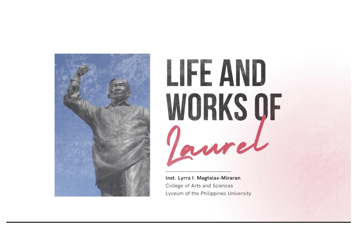 Dr.Jose P. Laurel-Chapter-1 - LIFE AND WORKS OF Laurel Inst. Lyrra I ...