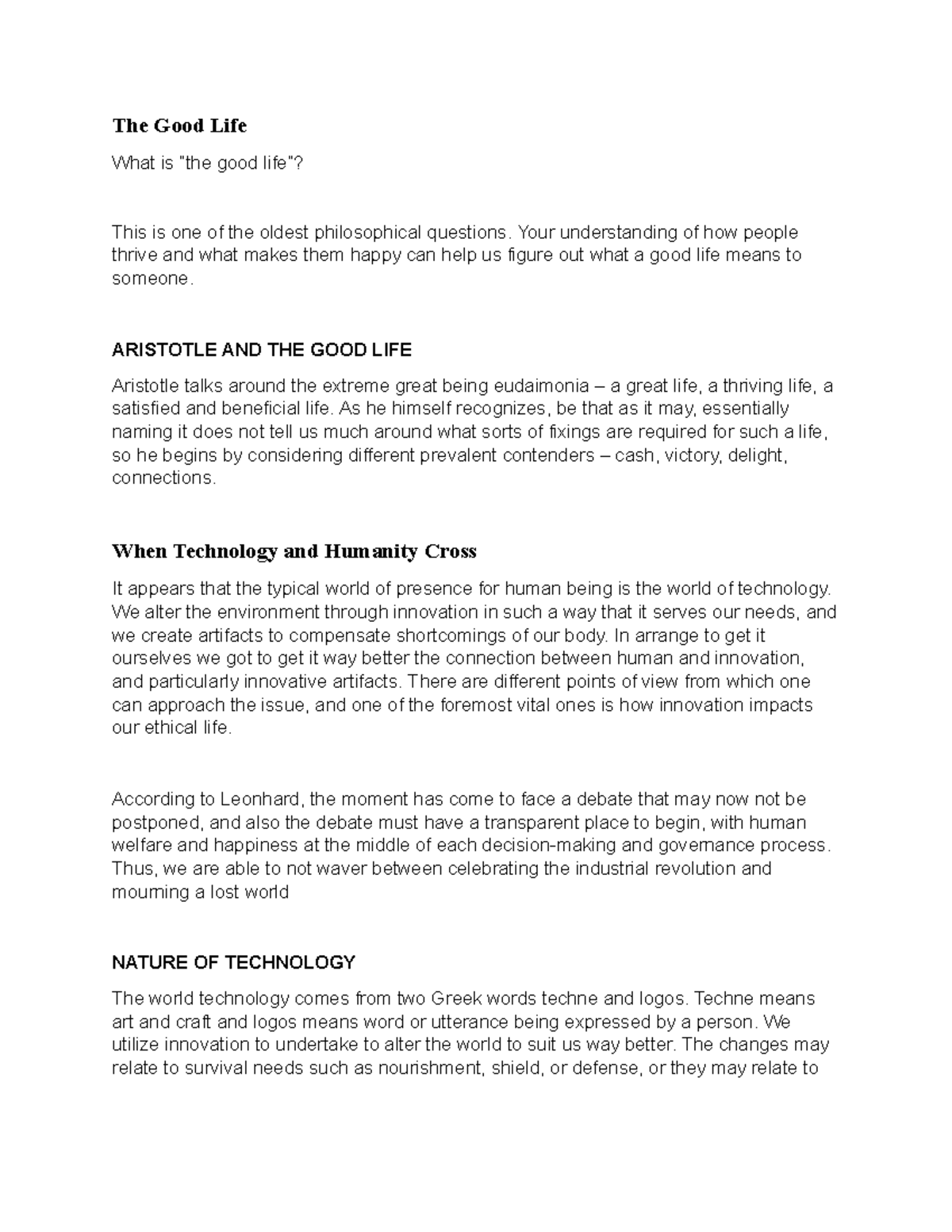 The Good Life; Why the future doesn't need us? - The Good Life What is ...