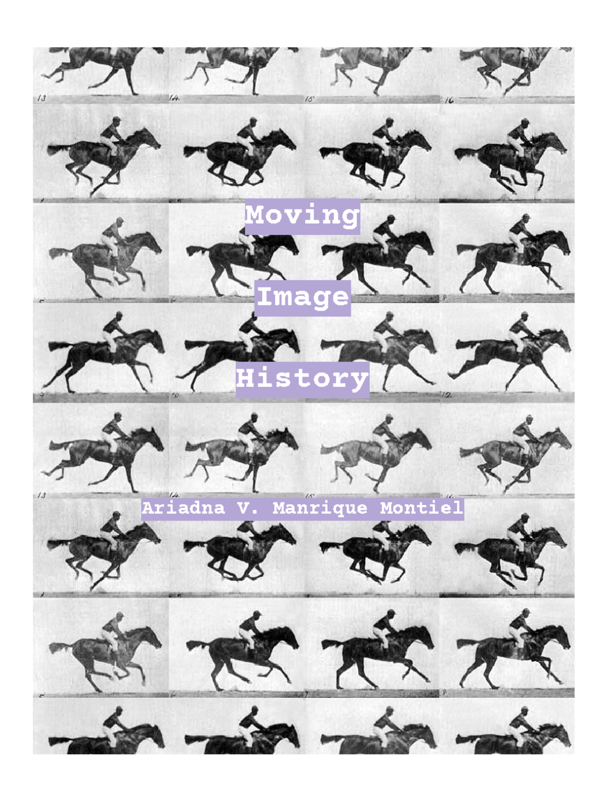 Mg. Moving Image History - Moving Image History Ariadna V. Manrique ...