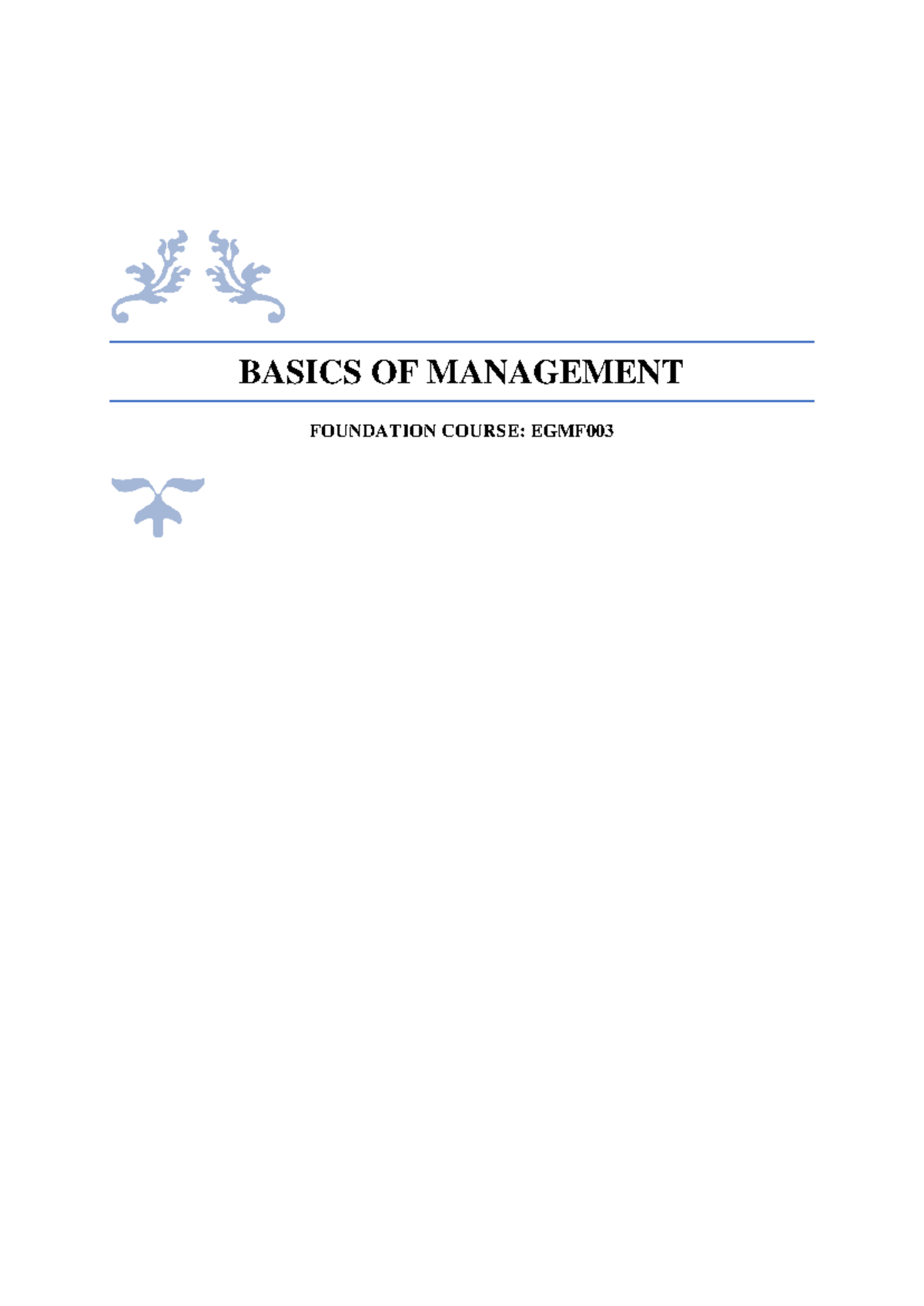 Basics OF Management Handout - BASICS OF MANAGEMENT FOUNDATION COURSE ...