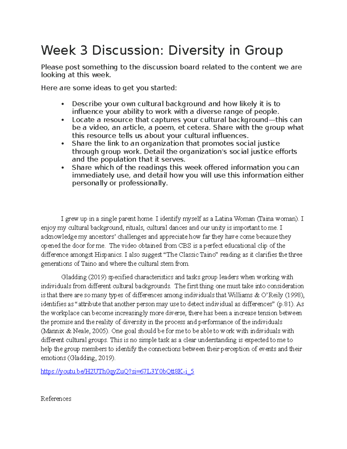 U3D1 - COUN 5214 - Week 3 Discussion: Diversity in Group Please post ...