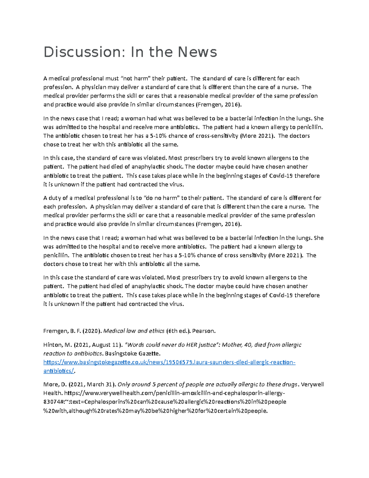 Discussion module 2 - Discussion: In the News A medical professional ...