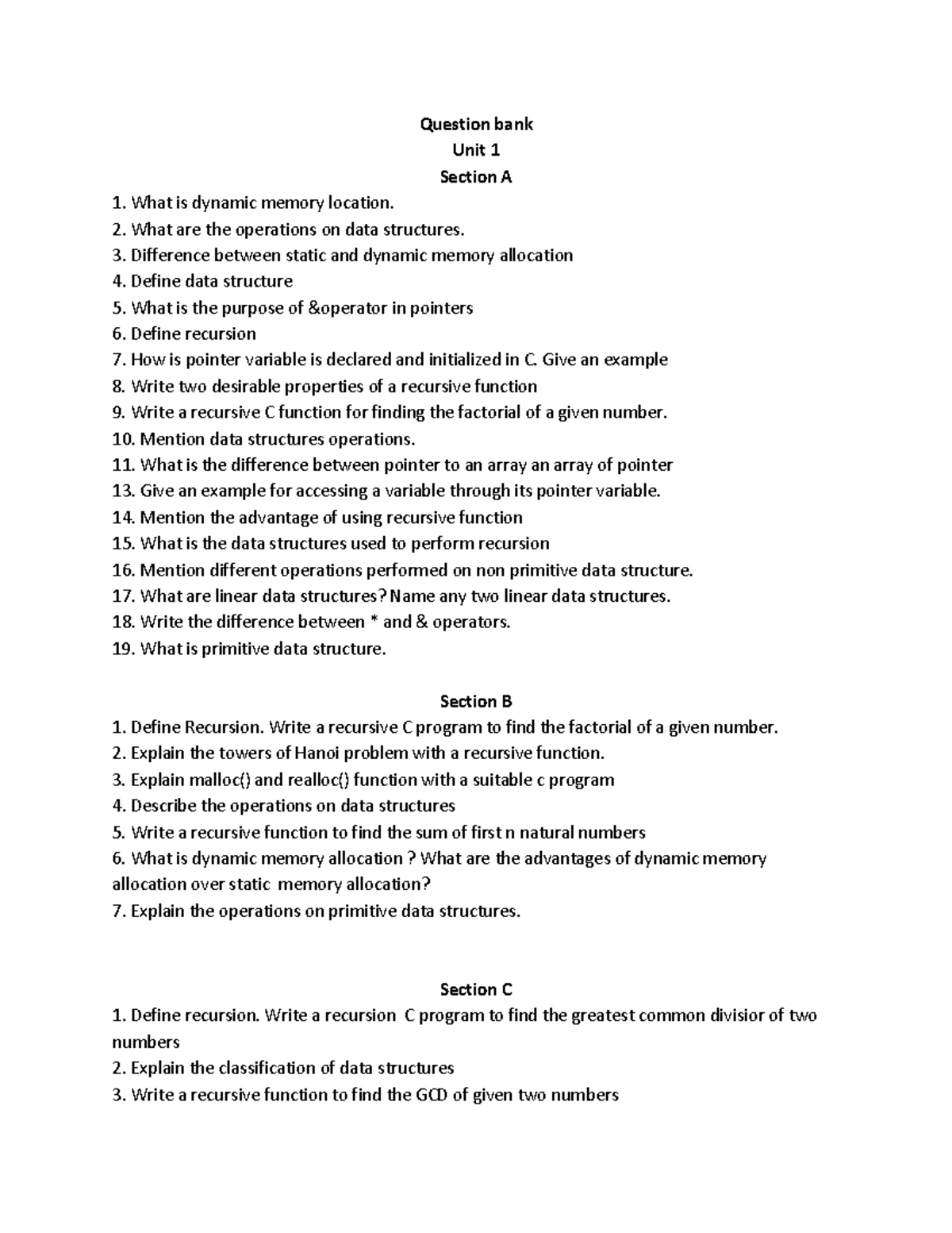 Question bank DS Unit 1 2 3 - Question bank Unit 1 Section A What is dynamic memory location ...