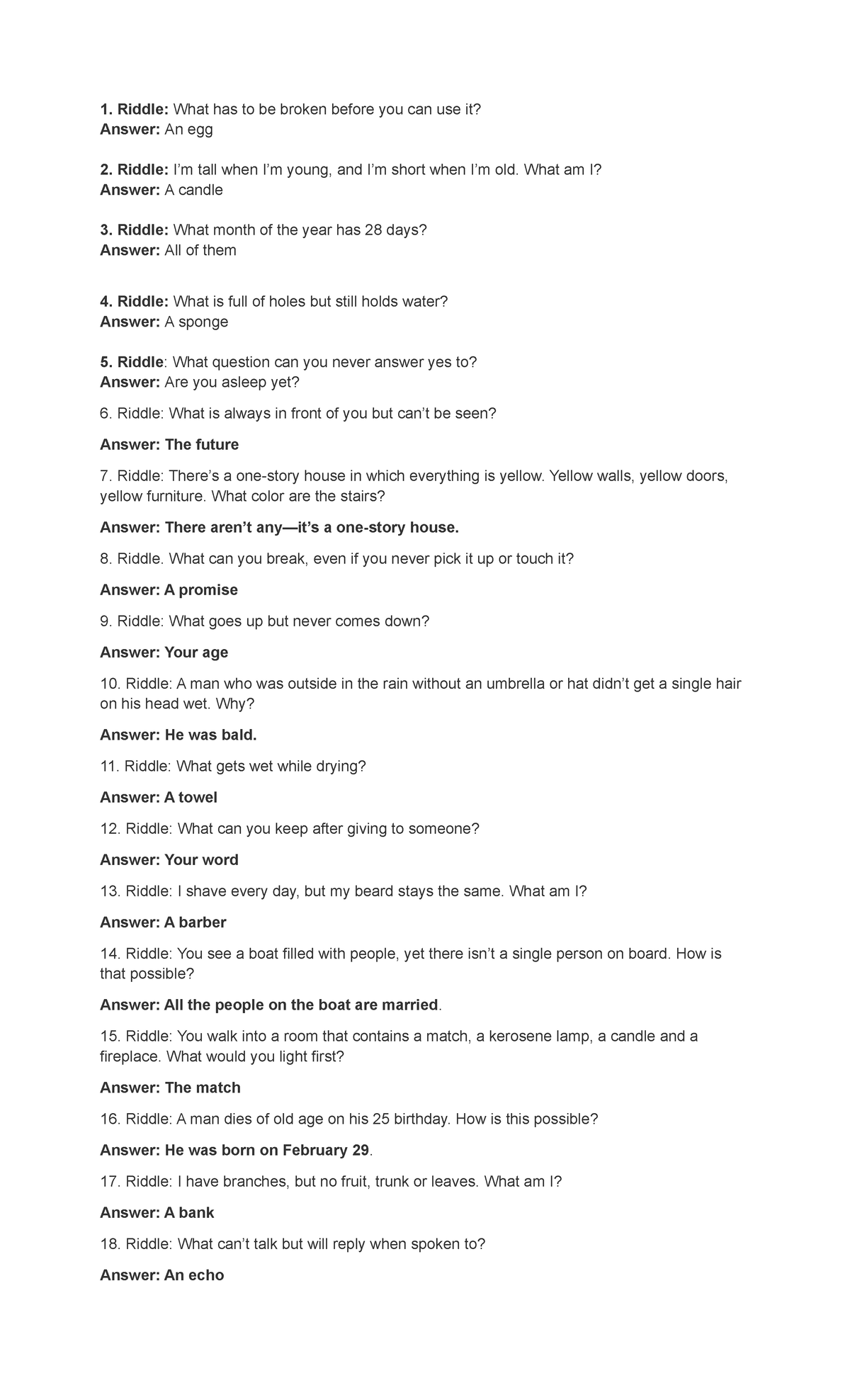 Riddles - Riddle: What has to be broken before you can use it? Answer ...