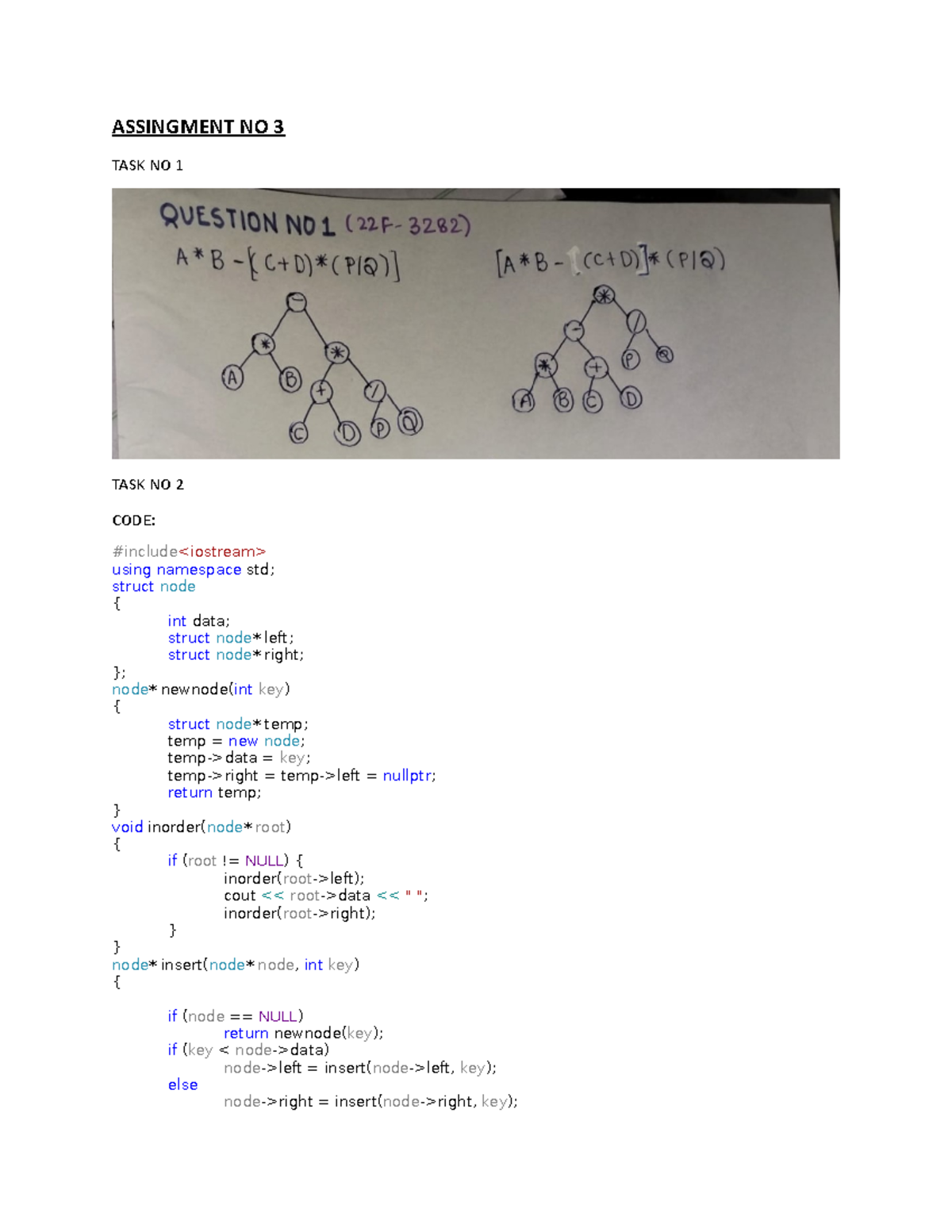 Assingment NO 3 22f-3282 - ASSINGMENT NO 3 TASK NO 1 TASK NO 2 CODE: #include using - Studocu