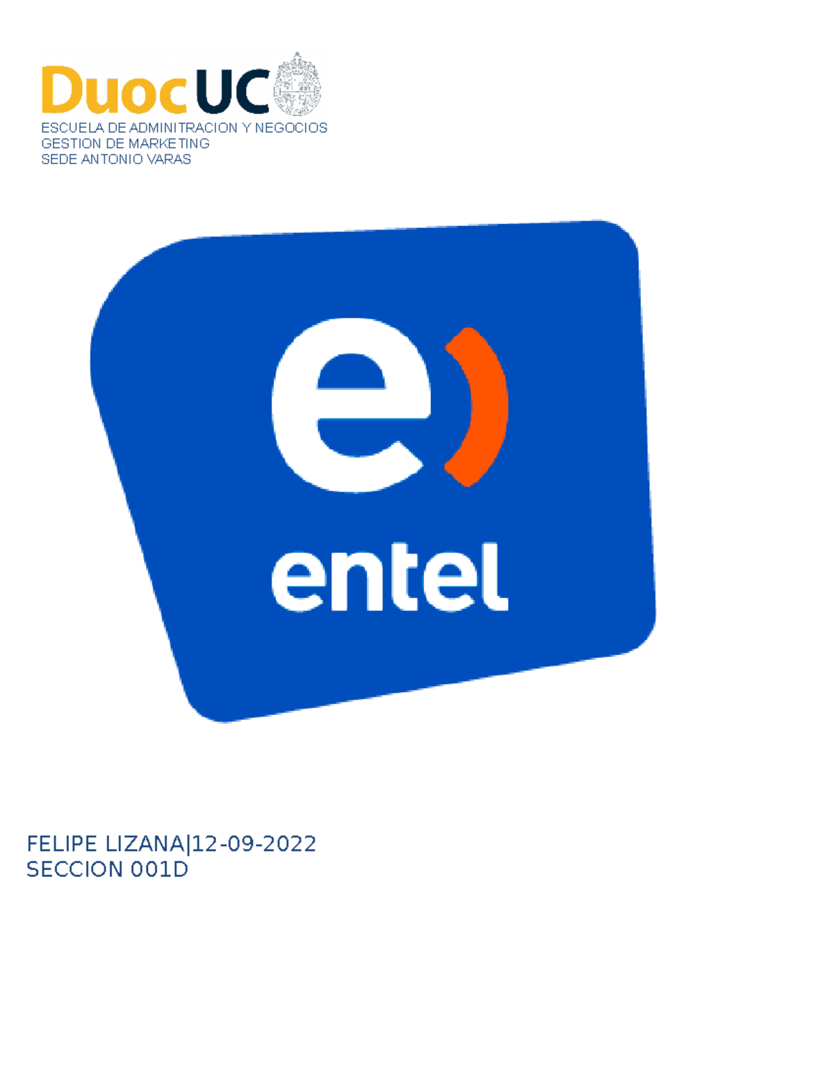 Entel - primer encargo - ESCUELA DE ADMINITRACION Y NEGOCIOS GESTION DE ...