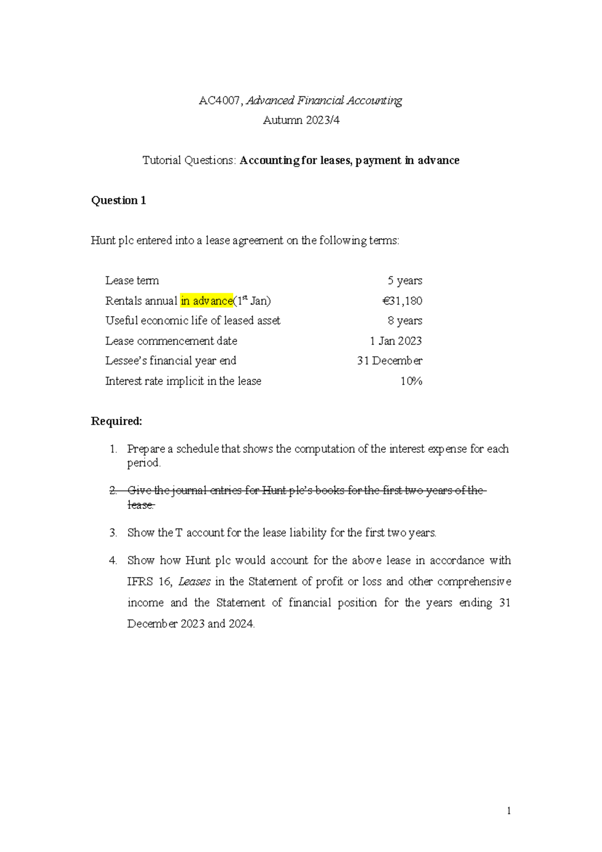 Wk 6 Tutorial Questions Leases Advance - AC4007, Advanced Financial ...
