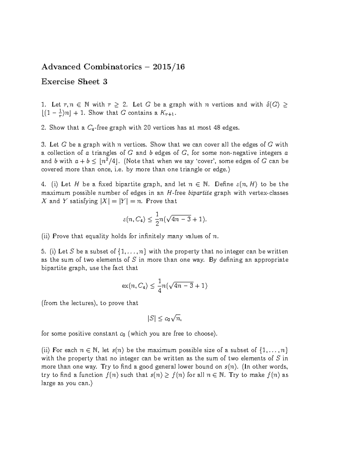 Exercise 3 Questions Advanced Combinatorics 2015 16 Exercise Exercise 3 Questions Advanced Combinatorics 2015 16 Exercise