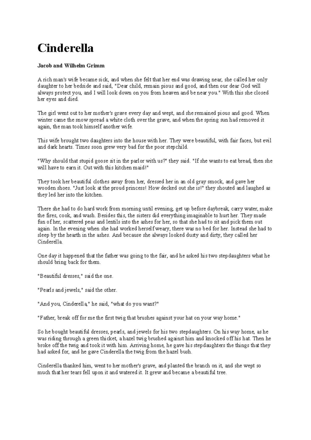 Cinderella text - comp q - Cinderella Jacob and Wilhelm Grimm A rich ...