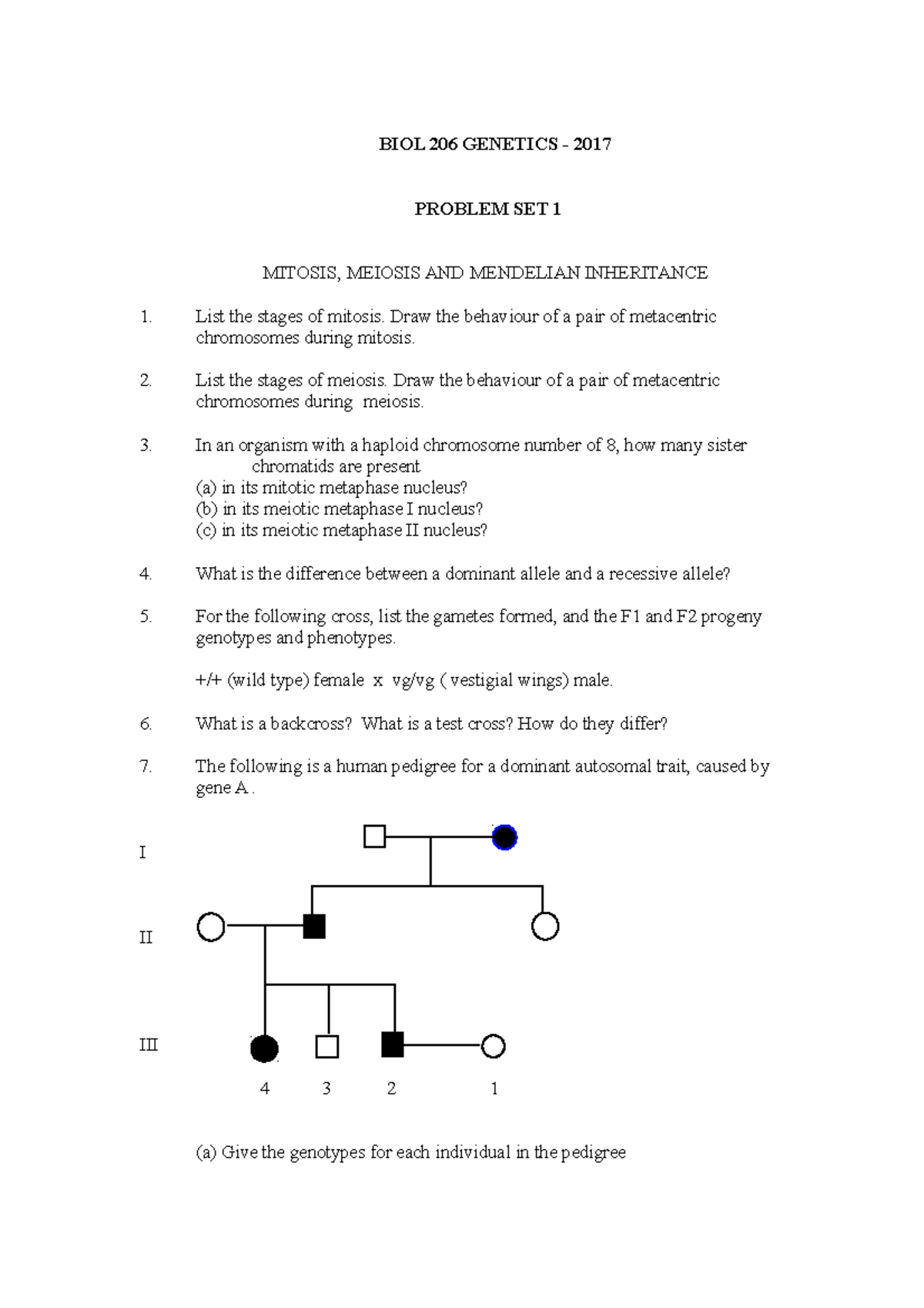 Problem Set 1 Biol 206 Genetics 2017 Problem Set 1 Mitosis Meiosis And Mendelian Inheritance