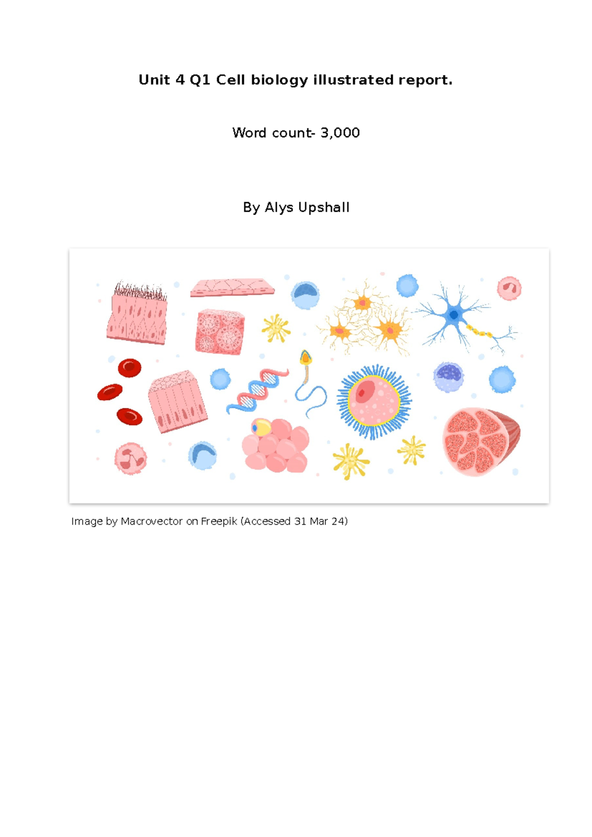 Unit 5 Cell Biology illustrated report - Unit 4 Q1 Cell biology ...