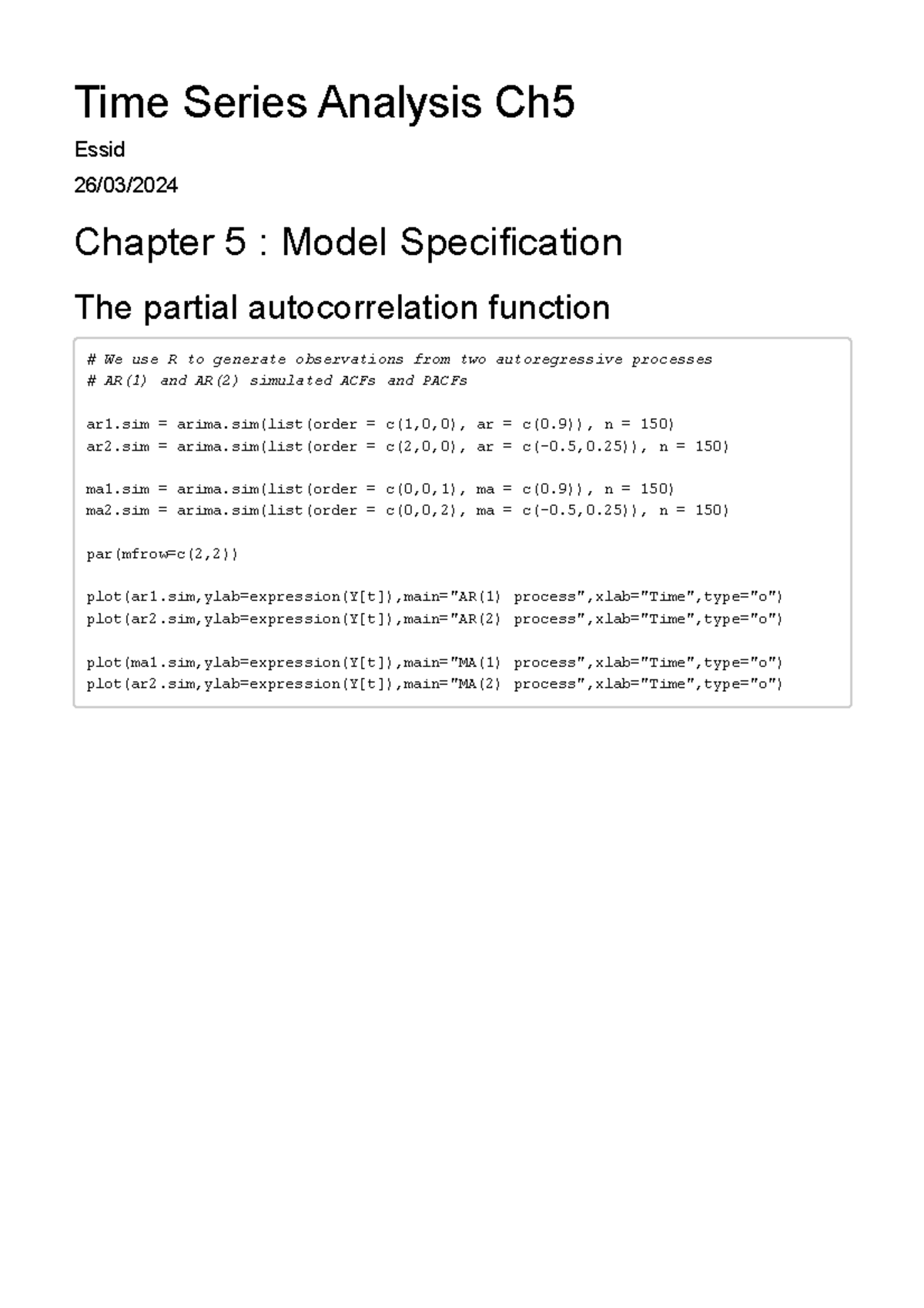Chapter 5 R Code Time Series Analysis Ch Essid 2603 Chapter 5 Model Speci Cation The 