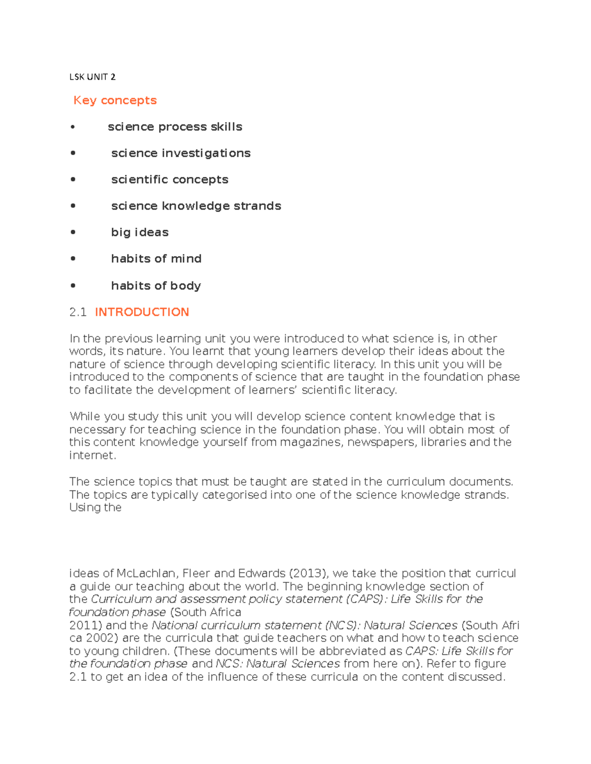 LSK UNIT 2 - UNIT 2 NOTES - LSK UNIT 2 Key concepts science process ...