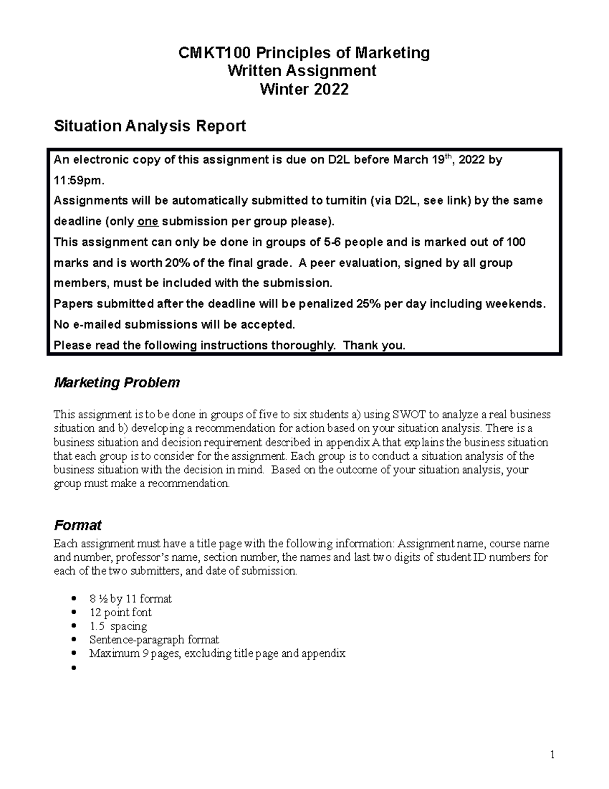 W2022 CMKT100 Situation Analysis Assignment - CMKT100 Principles of Marketing Written Assignment ...