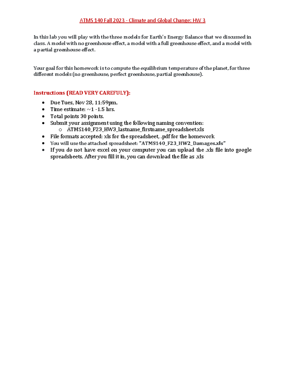 ATMS 140 F23 HW3 - homework sheet for atms - In this lab you will play with the three models for ...