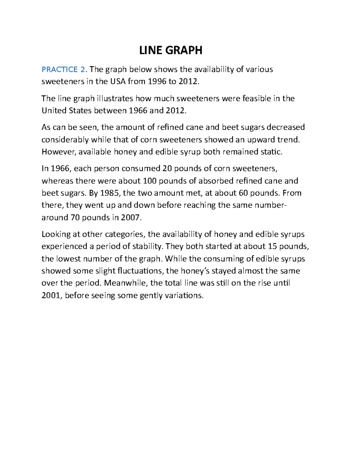 LINE Graph - my documents for the ielts - LINE GRAPH PRACTICE 2. The ...