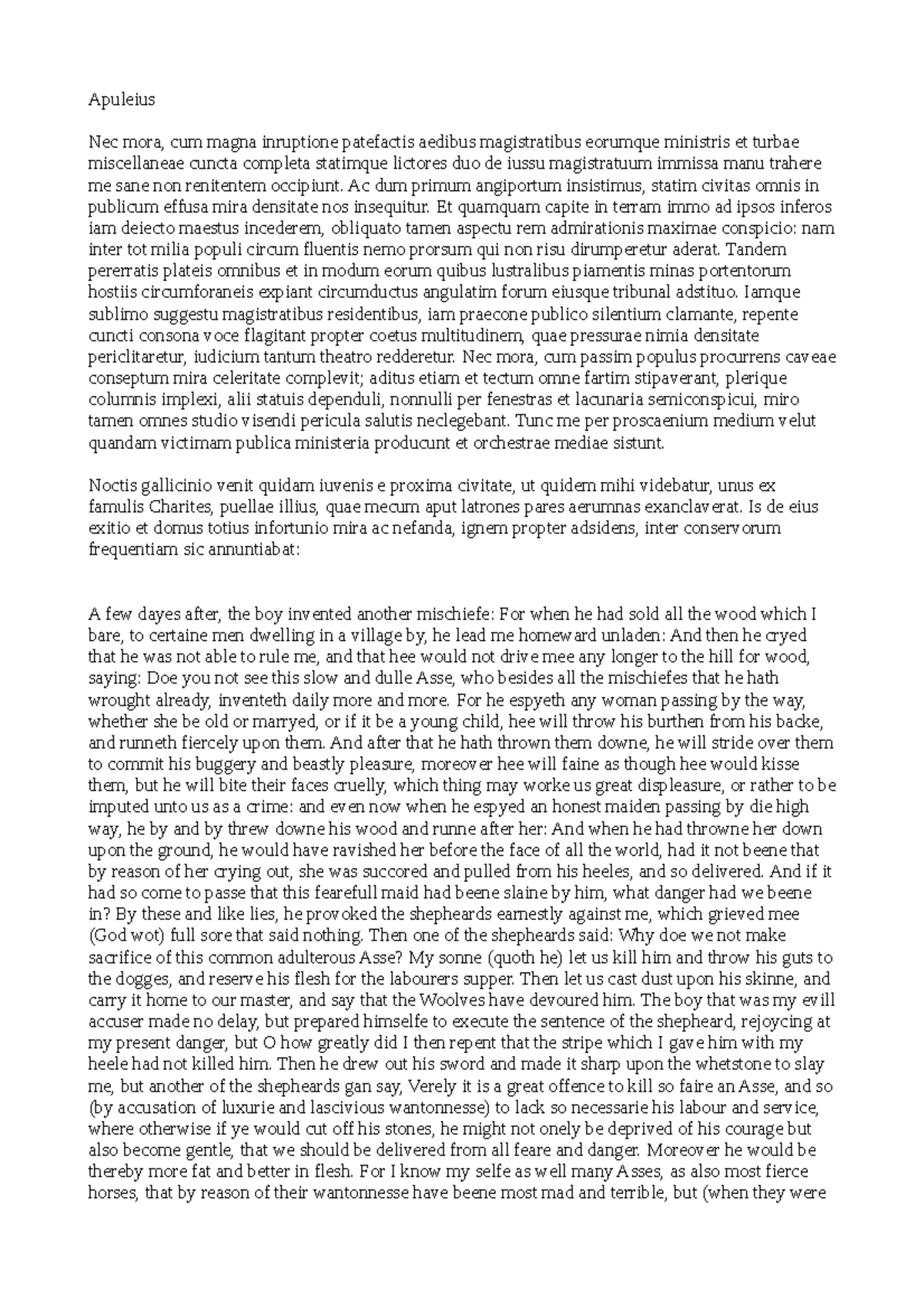 Apuleius - Lucius - Apuleius Nec mora, cum magna inruptione patefactis ...