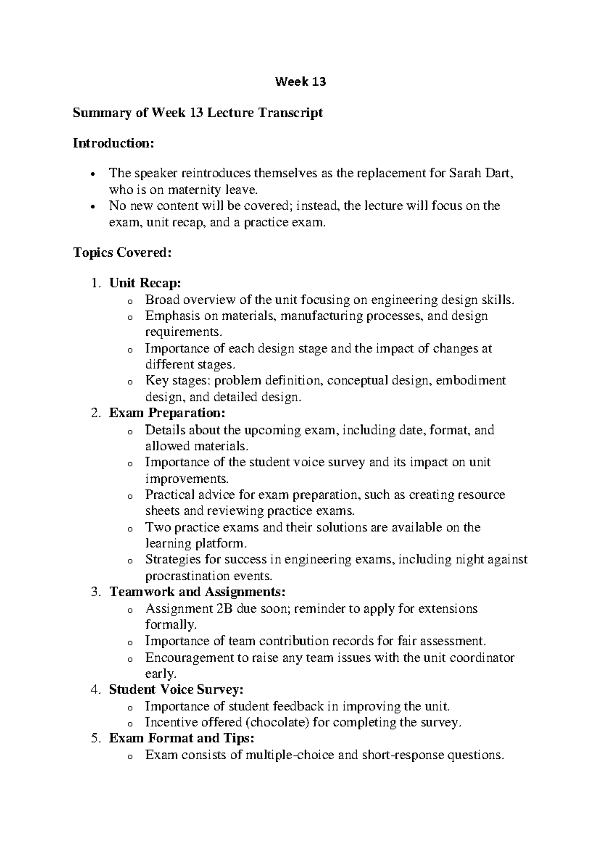 Week 13 - Lecture summary - Week 13 Summary of Week 13 Lecture Transcript Introduction: • The ...