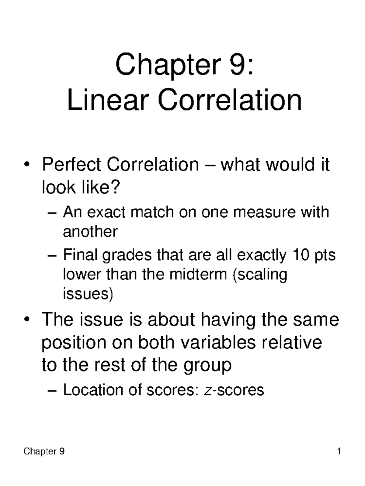 Ch 9 - Lecture notes 9 - Chapter 9: Linear Correlation • Perfect ...
