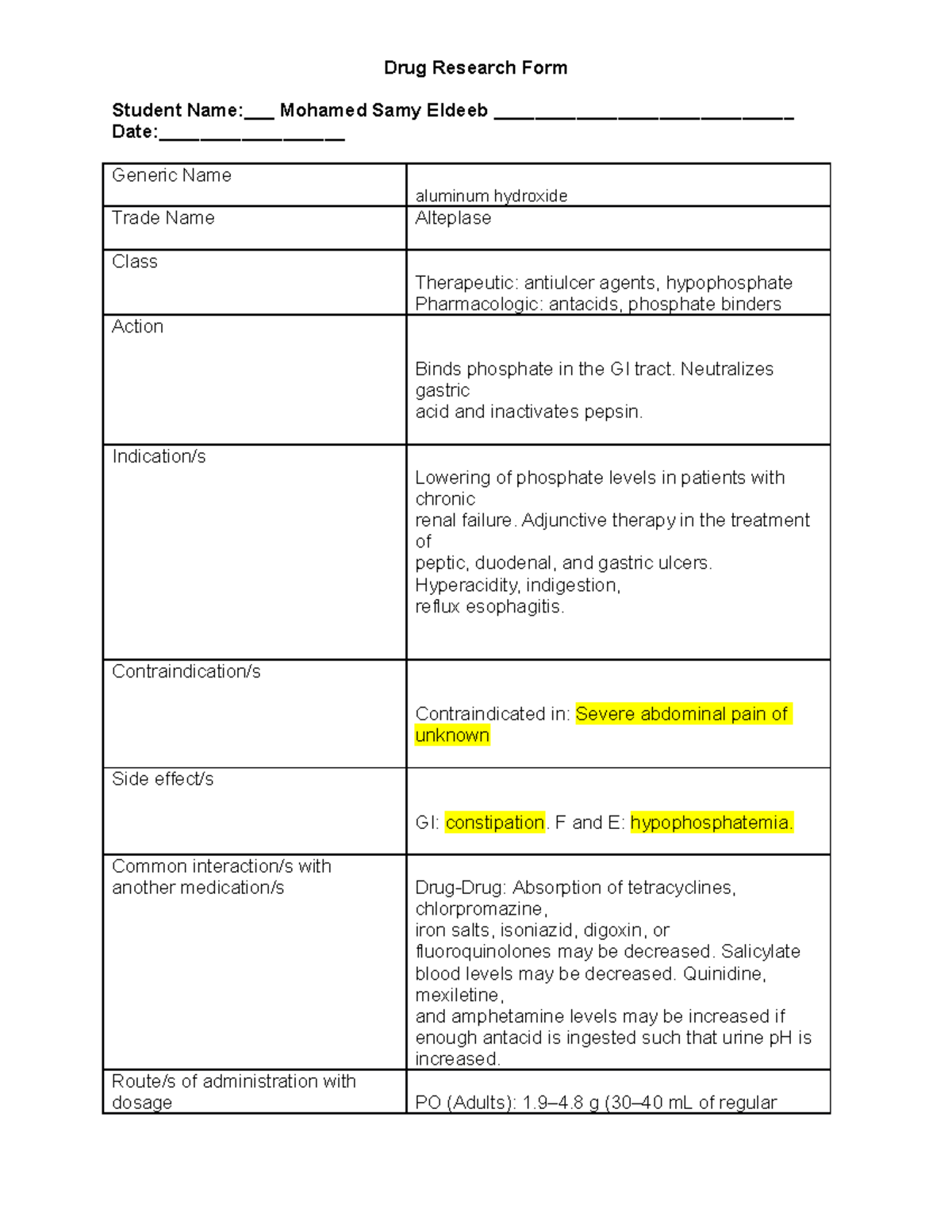 Alteplase - zm z z mz - Drug Research Form Student Name:___ Mohamed ...
