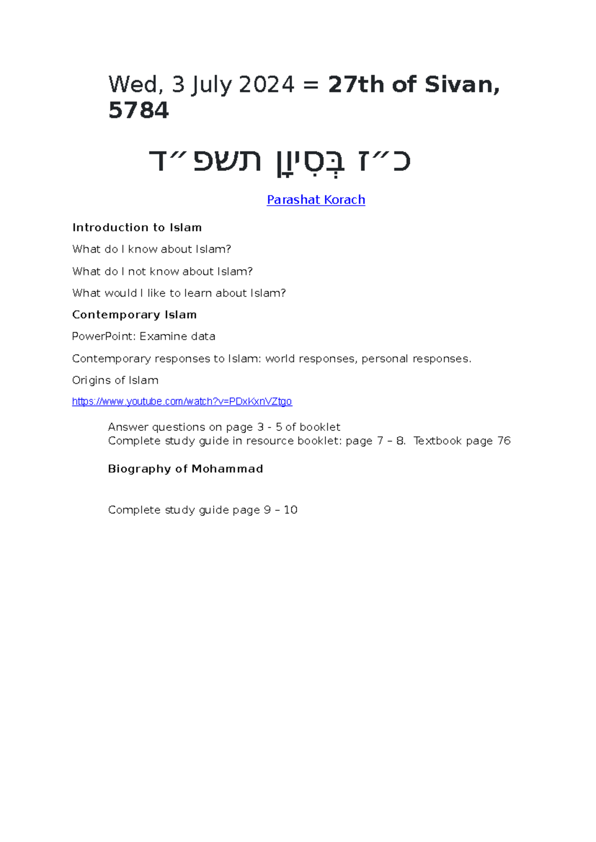 03 July Islam introduction - Wed, 3 July 2024 = 27th of Sivan, 5784 ...