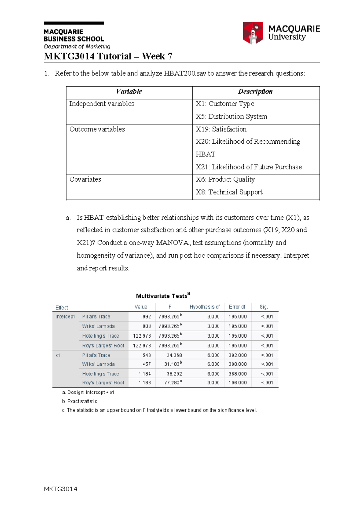 MKTG- Tutorial week 12 - MKTG3014 Tutorial – Week 7 1. Refer to the below table and analyze ...