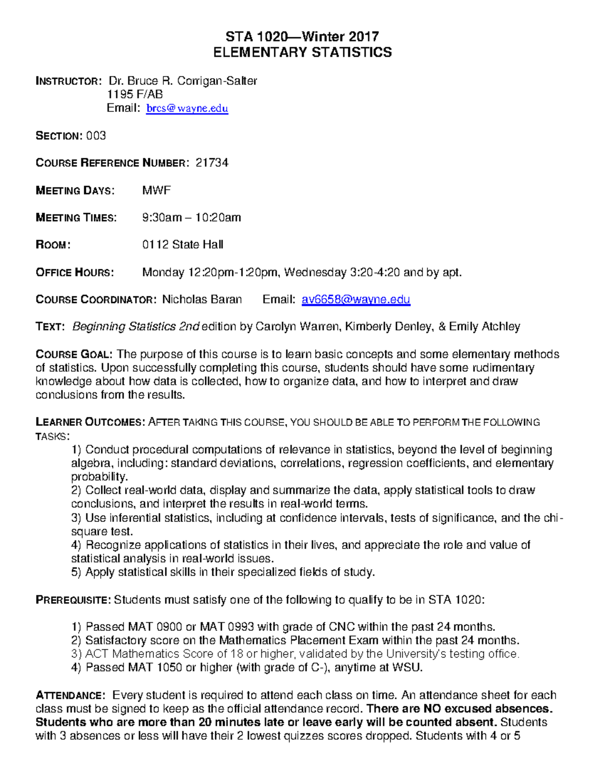 STA 1020 WSU Course Outline - STA 1020—Winter 2017 ELEMENTARY STATISTICS INSTRUCTOR: Dr. Bruce R ...