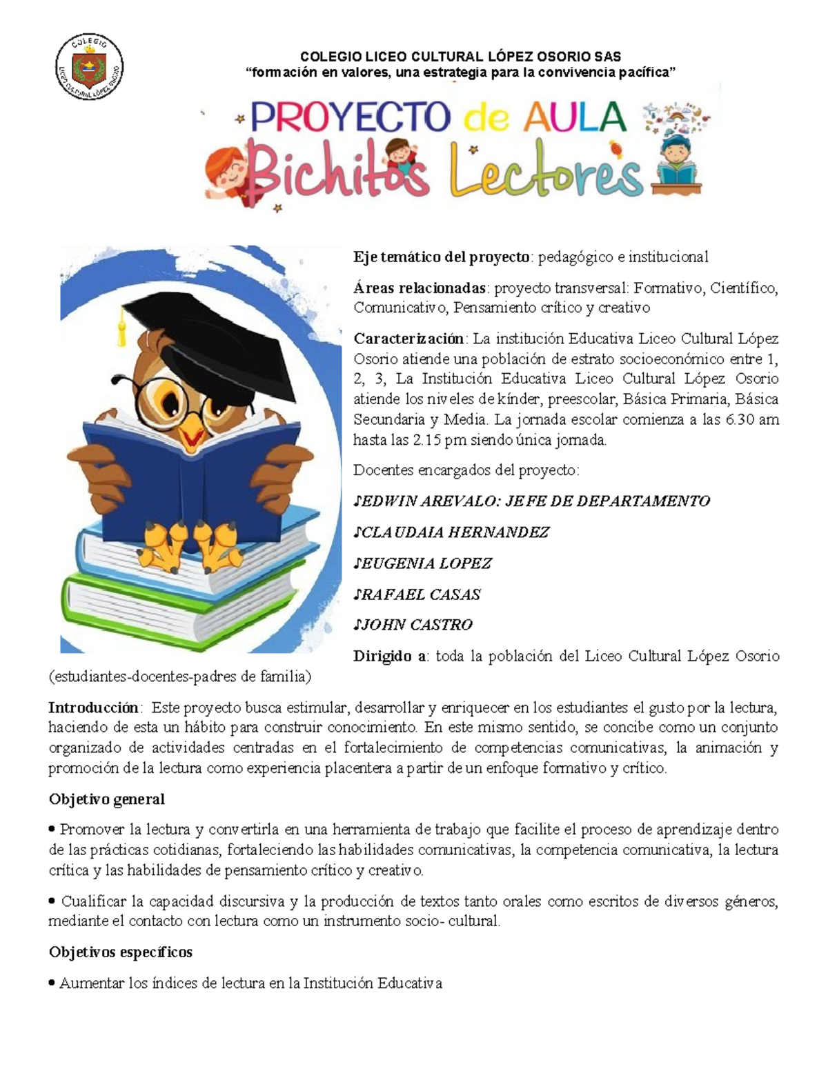 Proyecto Pileo 2024 - COLEGIO LICEO CULTURAL LÓPEZ OSORIO SAS ...