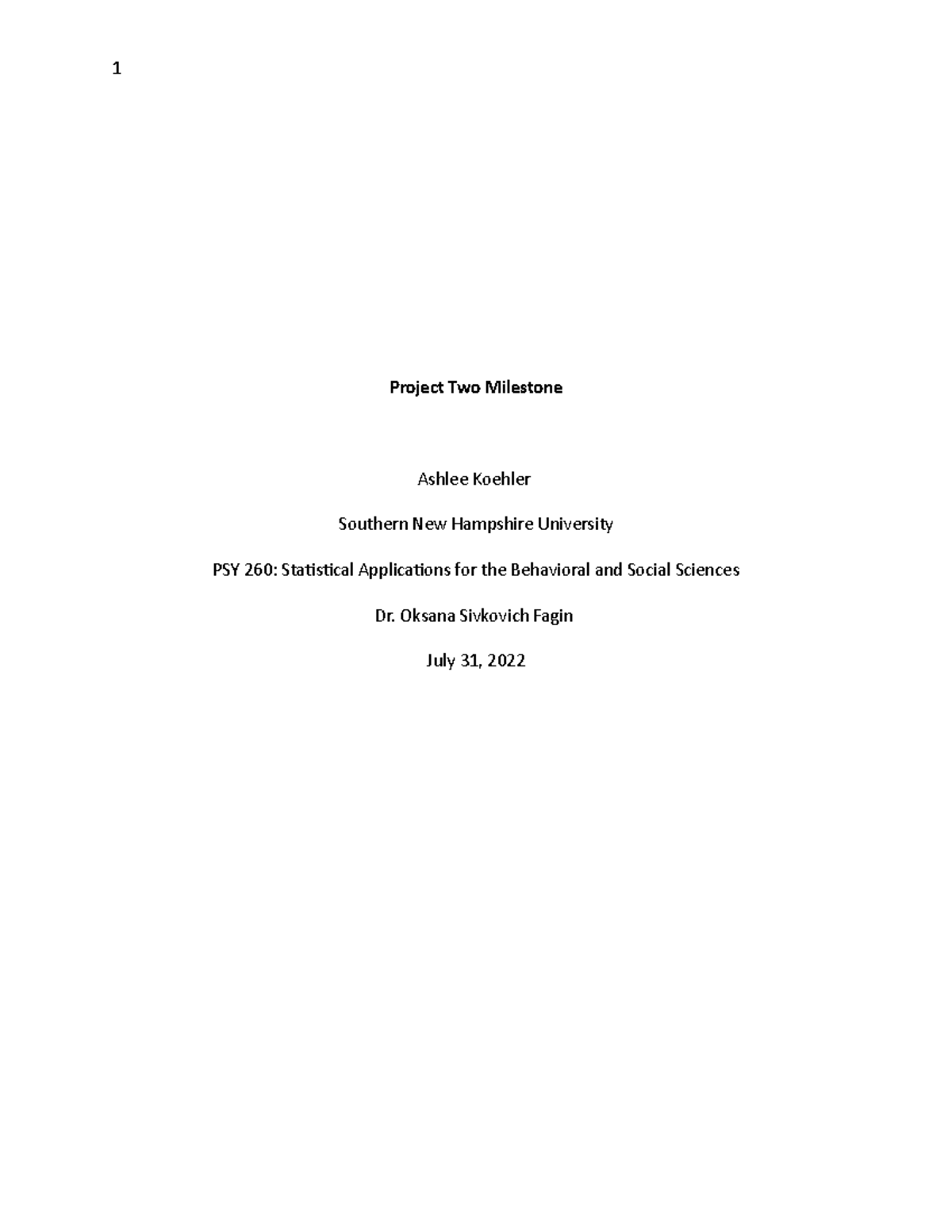 PSY 260 Project Two Milestone - Project Two Milestone Ashlee Koehler ...