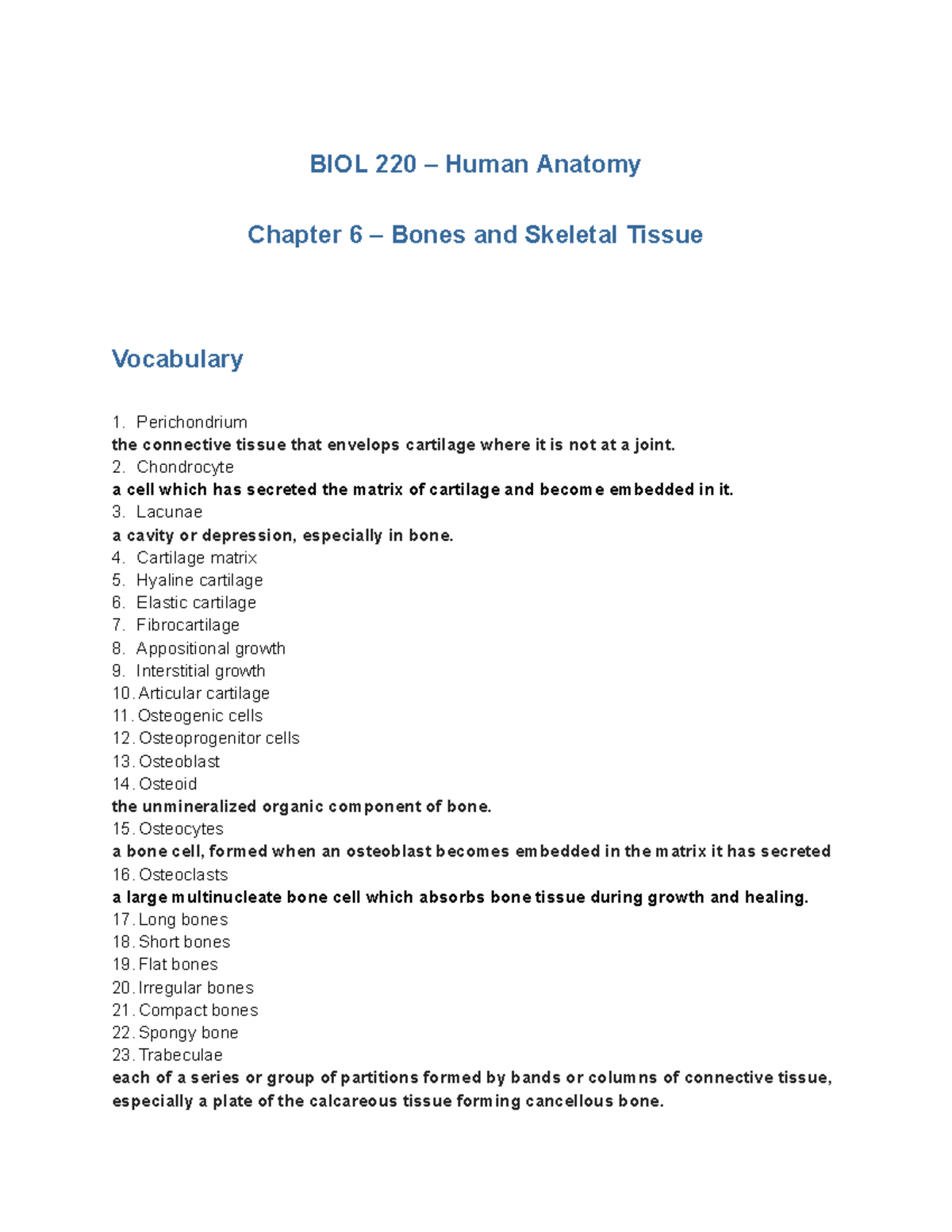 Chapter 6 study guide - BIOL 220 – Human Anatomy Chapter 6 – Bones and ...