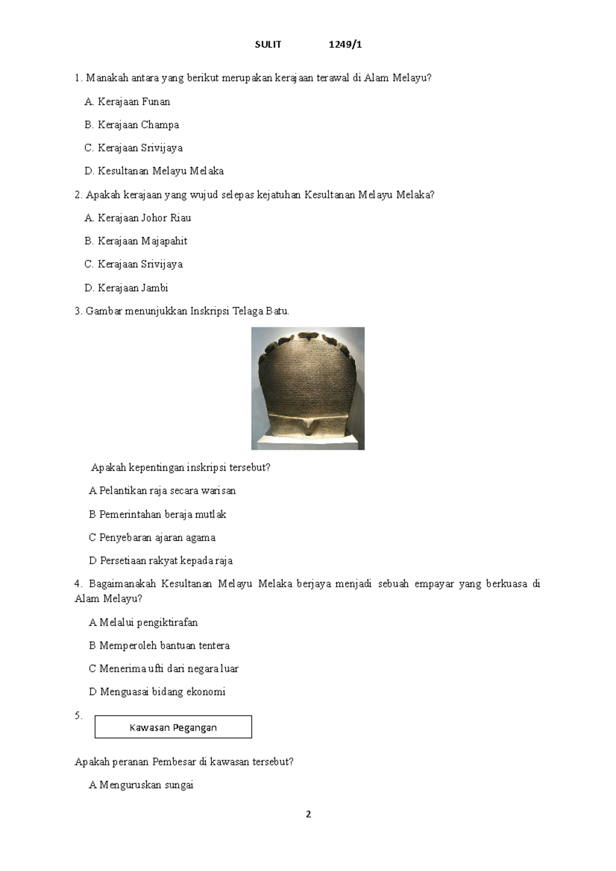 Kertas 1 - Manakah antara yang berikut merupakan kerajaan terawal di ...