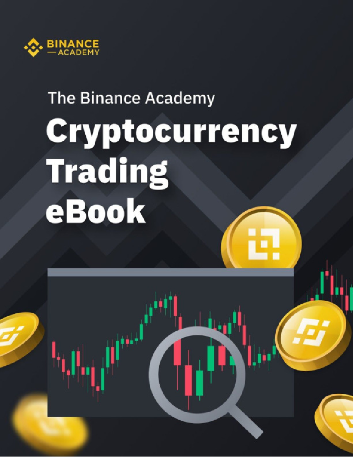 Cryptocurrency Trading Binance Academy Preface Hi We Re Binance