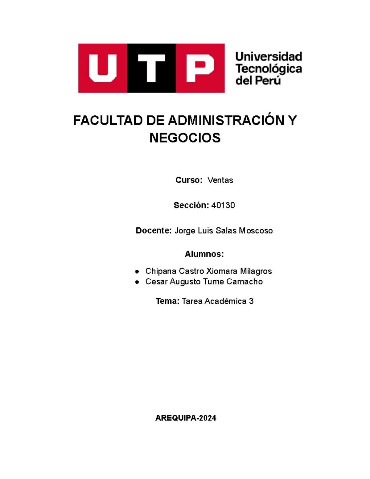 TA3 Ventas - efwfwwfsdfsdfsdfsdfsdfsdfsdf - FACULTAD DE ADMINISTRACIÓN Y NEGOCIOS Curso: Ventas ...