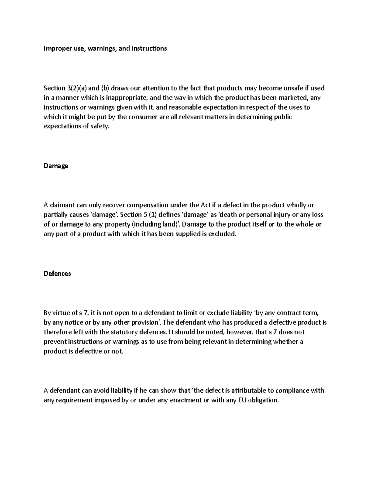 Improper use, warnings, and instructions - Damage A claimant can only ...