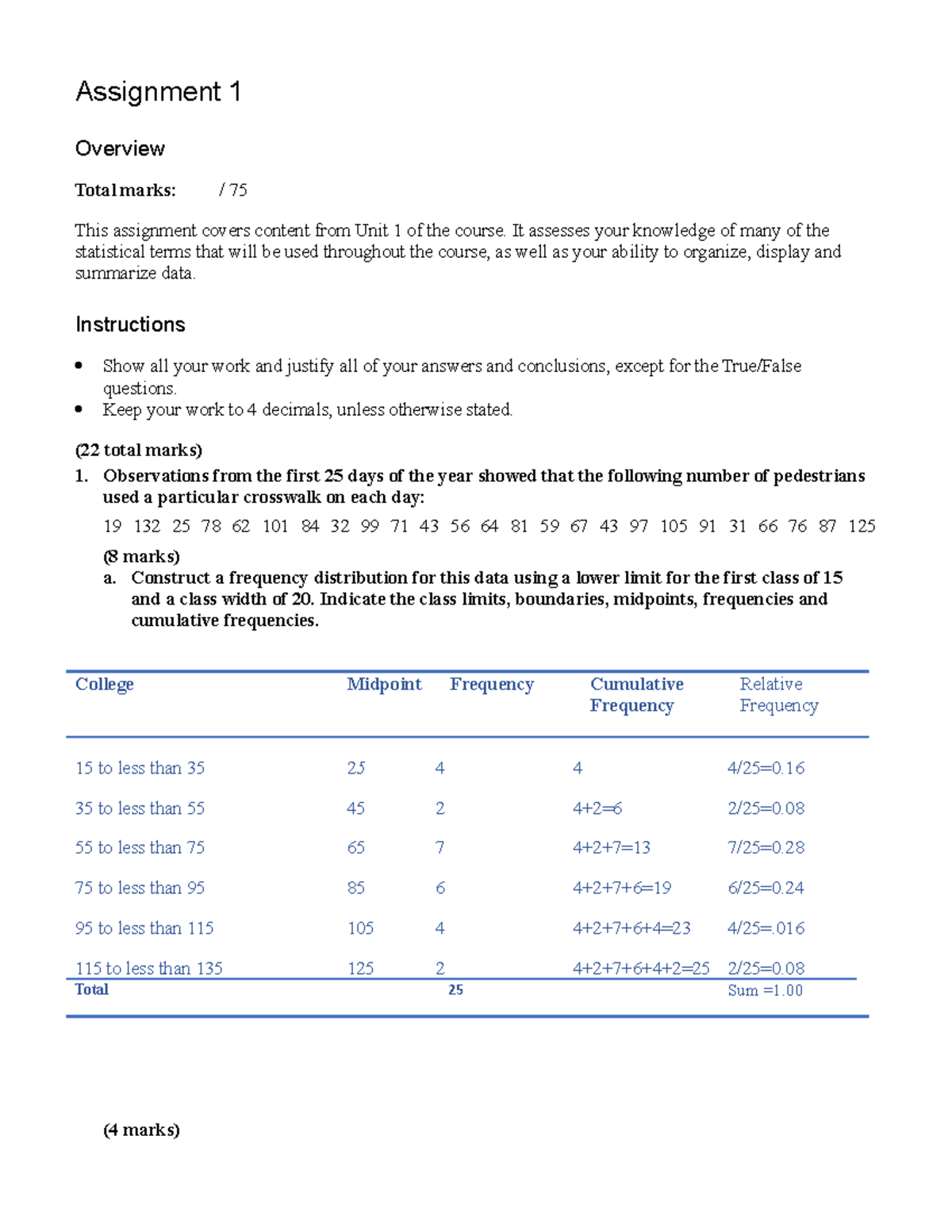 Math215 Assignment-01 - Assignment 1 Overview Total marks: / 75 This assignment covers content ...