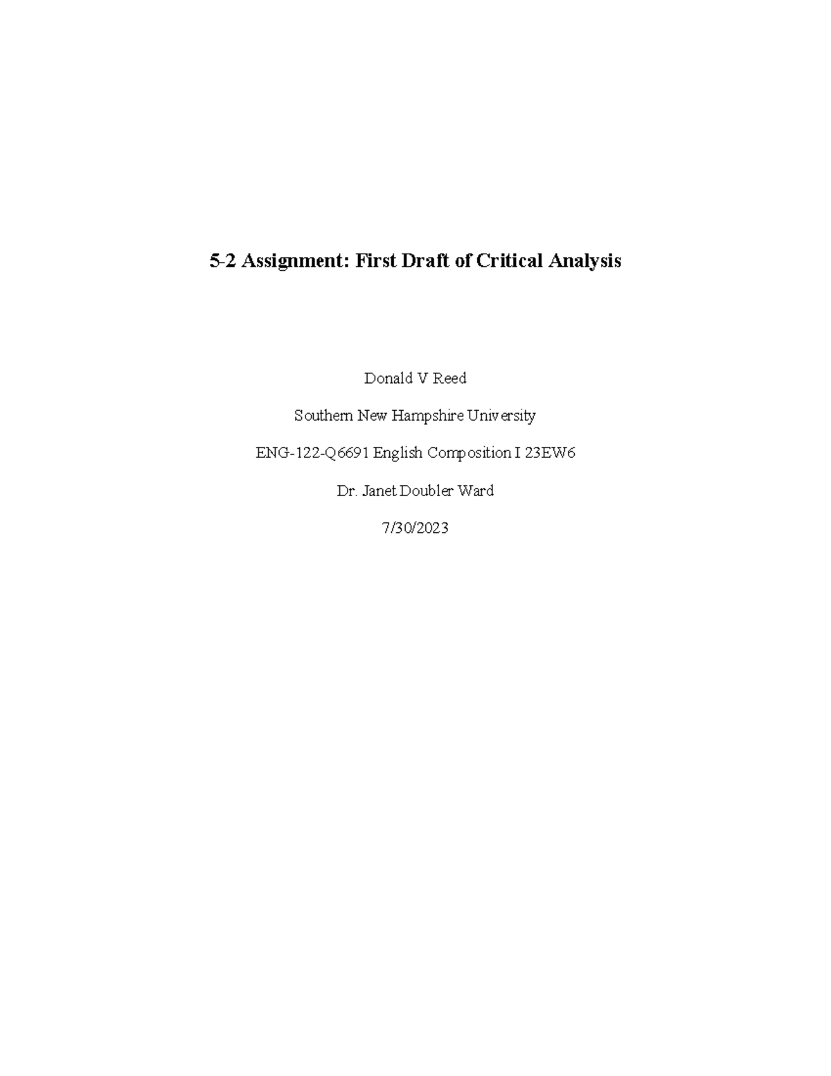 5-2 Assignment First Draft of Critical Analysis Essay - 5-2 Assignment: First Draft of Critical ...