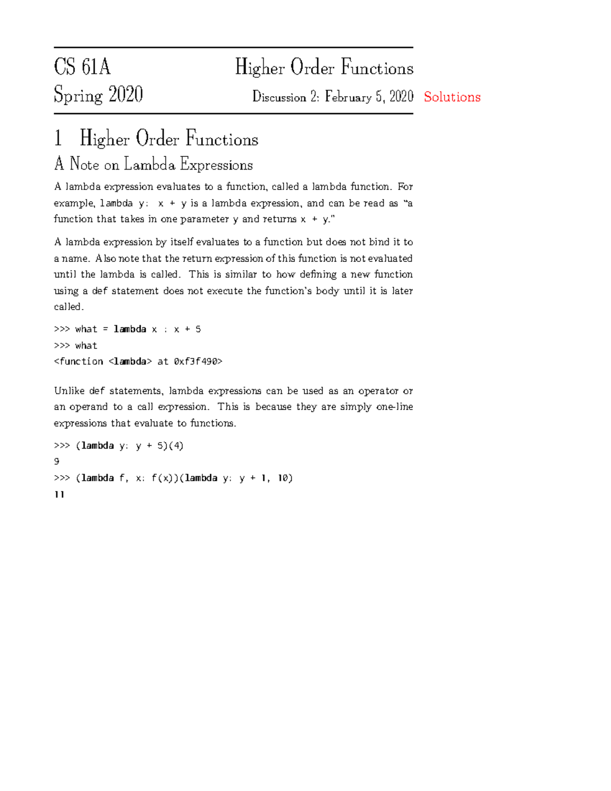 Disc02 sol - Solution for discussion2 - CS 61A Higher Order Functions ...