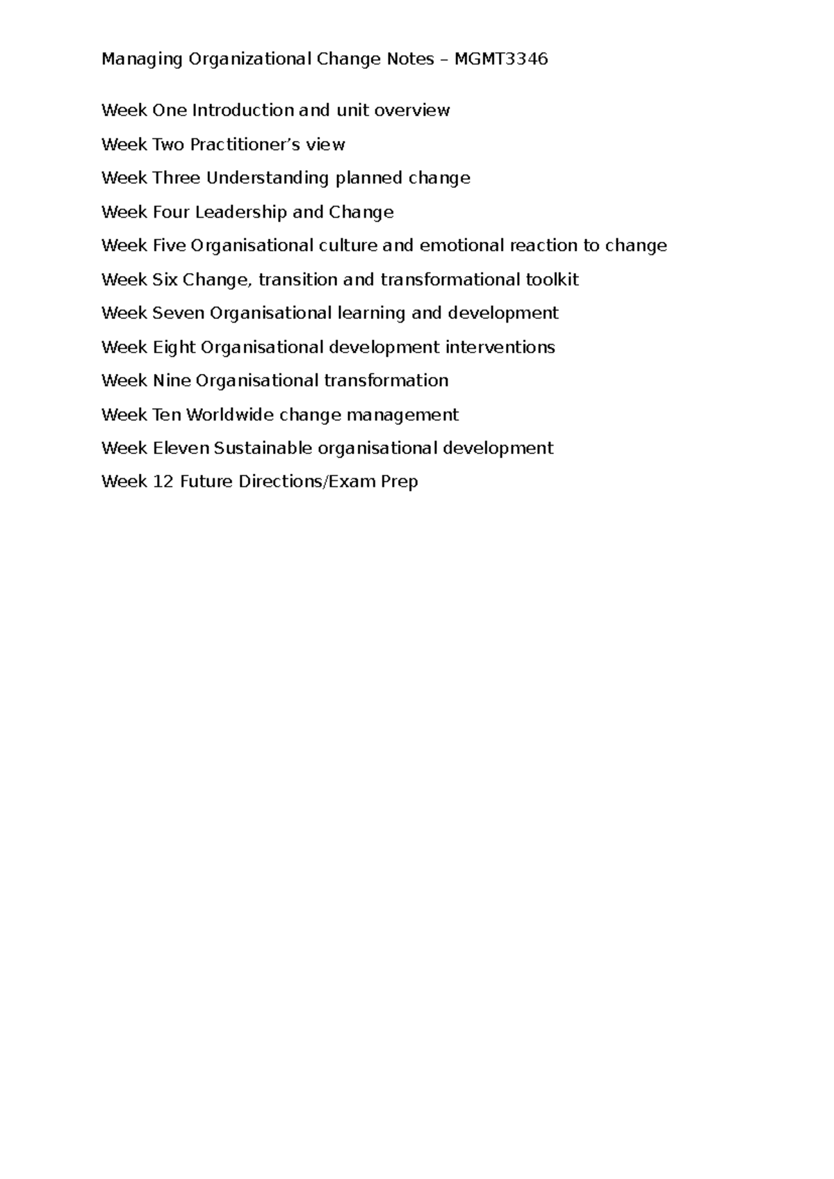 Managing Organisational Change Notes - Week One Introduction and unit ...