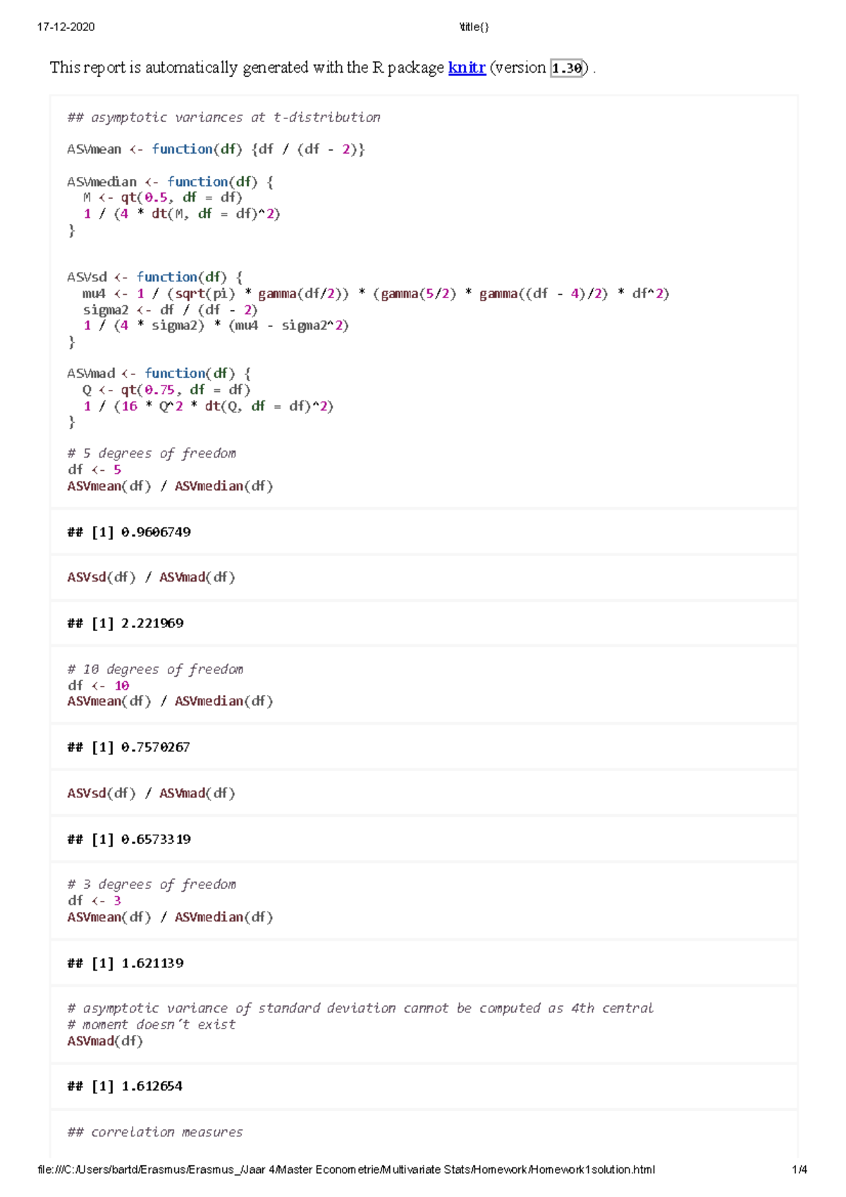 Homework R Week 1 - This report is automatically generated with the R package knitr (version 1 ...