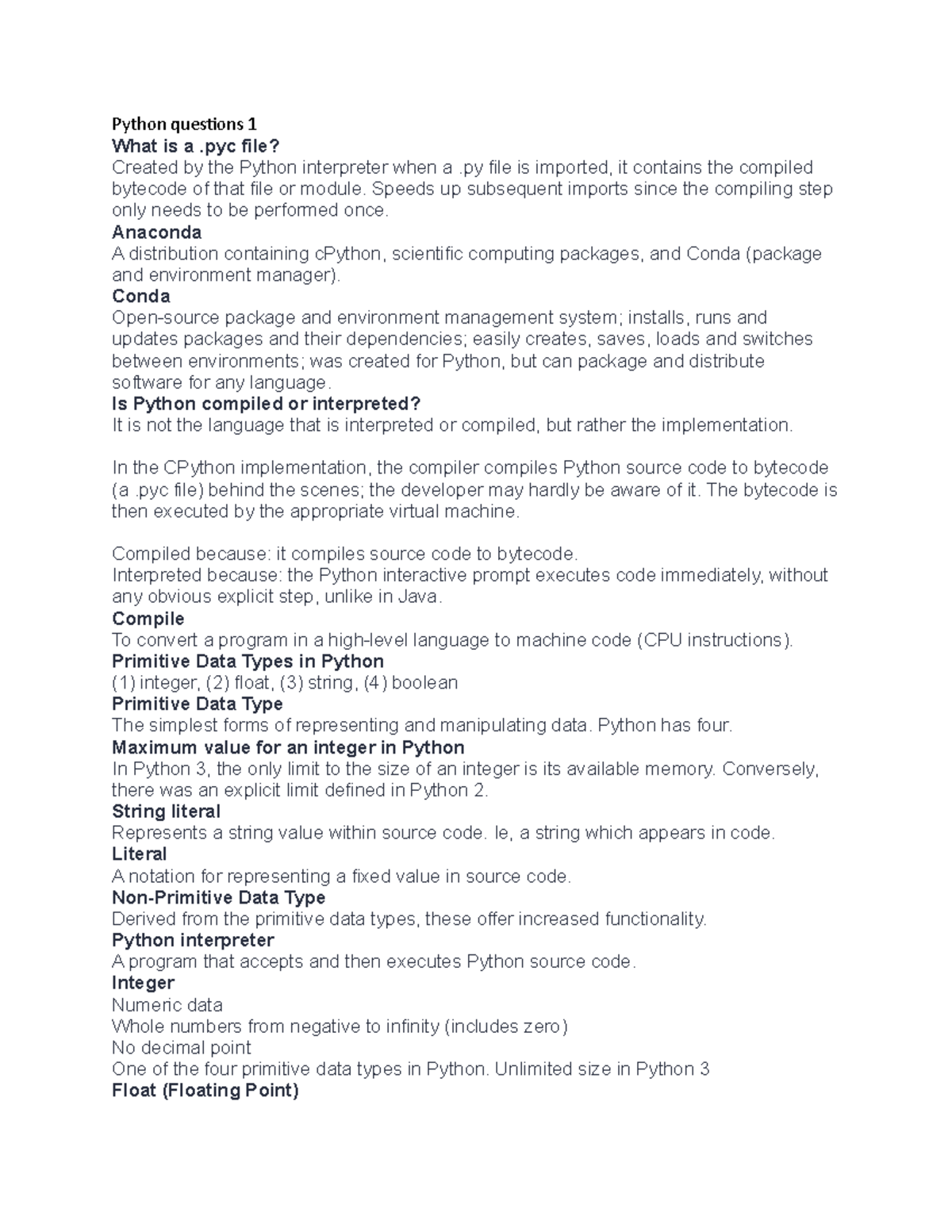 Python questions 1 - pyc file? Created by the Python interpreter when a ...