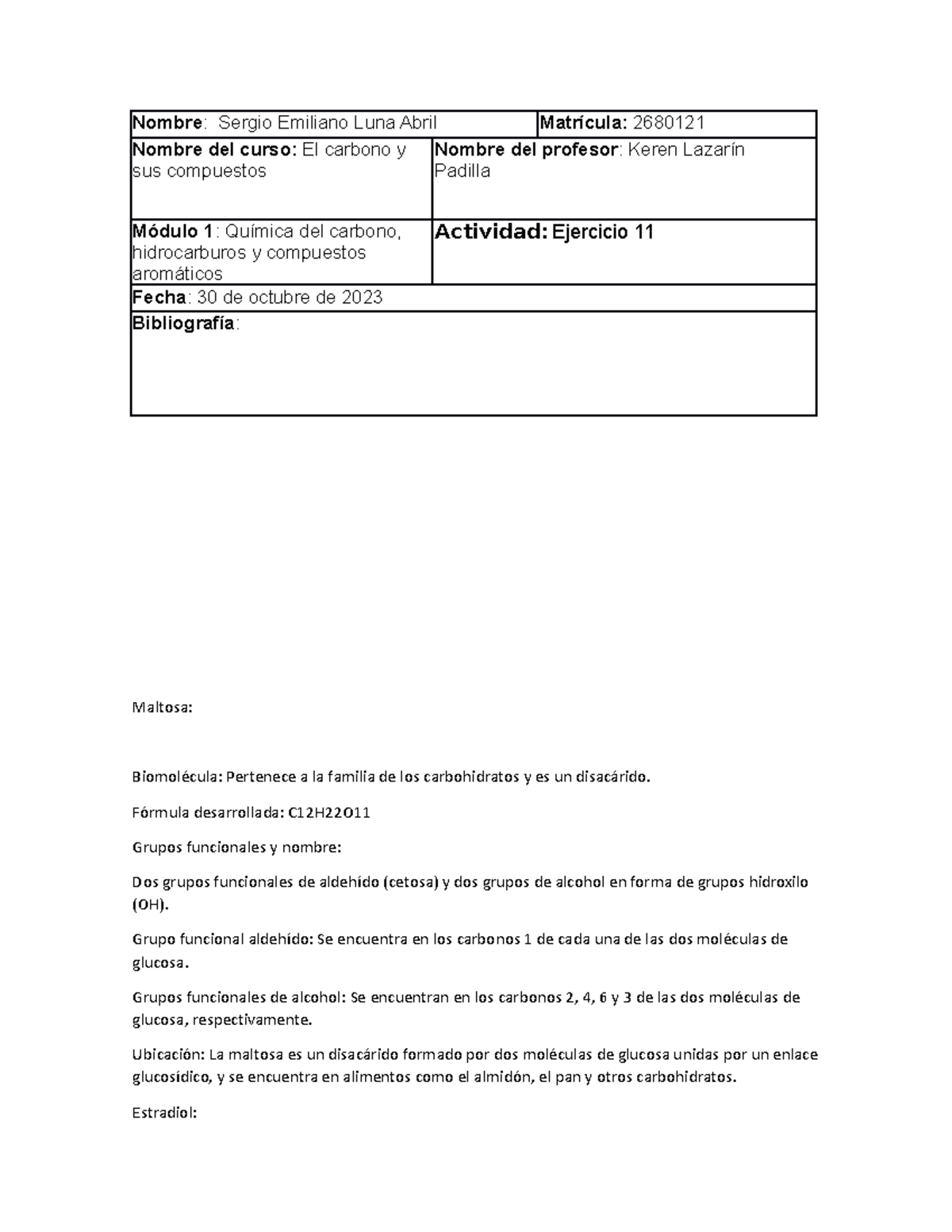 Ejercicio 11 - bhbhb - Nombre: Sergio Emiliano Luna Abril Matrícula ...