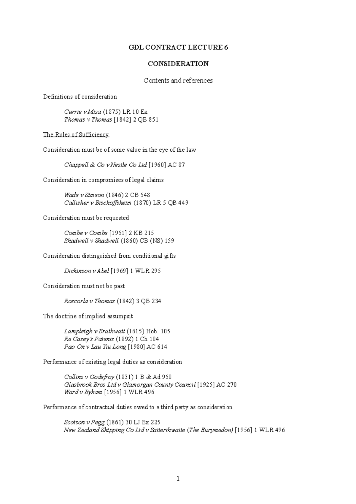 Lecture 06 - Consideration contract law - GDL CONTRACT LECTURE 6 CONSIDERATION Contents and ...