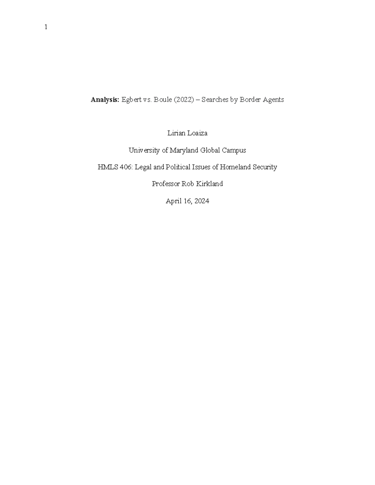 Case Analysis, HMLS 406 - Analysis: Egbert vs. Boule (2022) – Searches ...