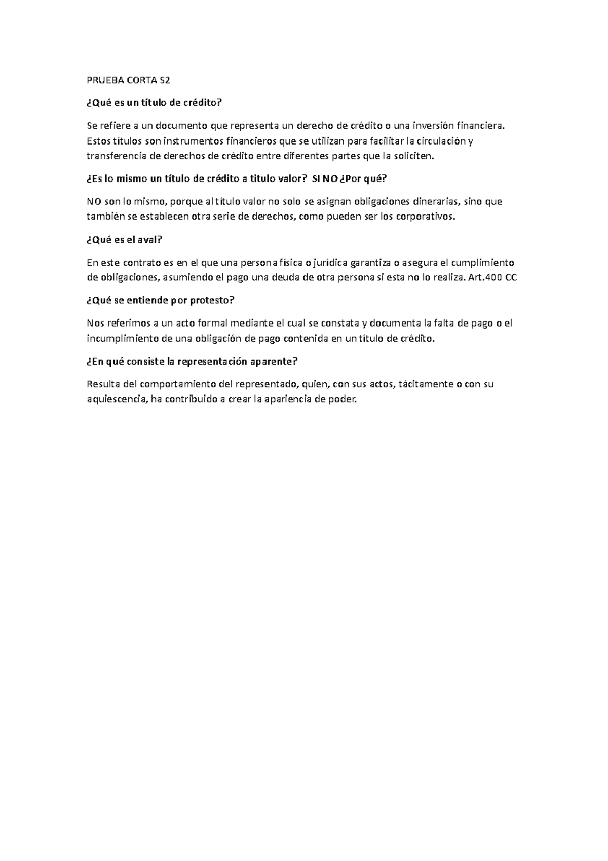 Prueba Corta S1 - PRUEBA CORTA S ¿Qué es un título de crédito? Se ...