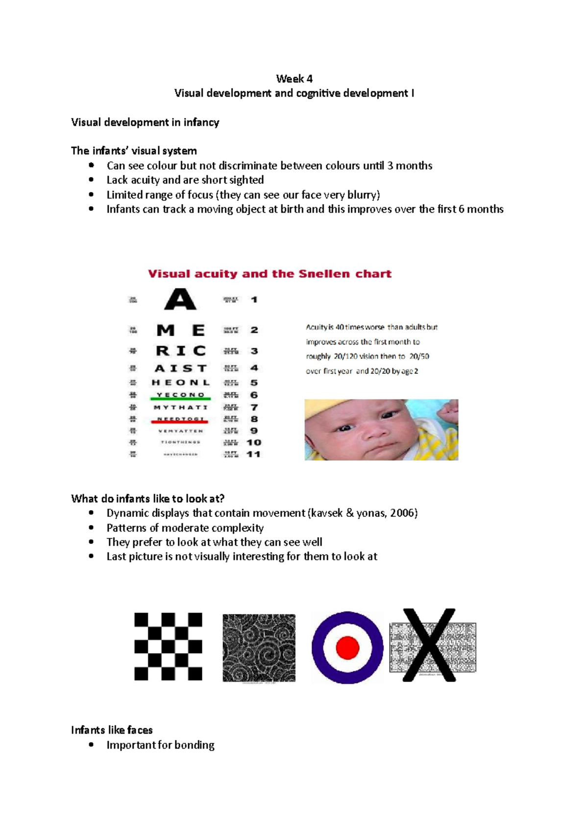 Week 4 - lecture 3 notes - Week 4 Visual development and cognitive ...