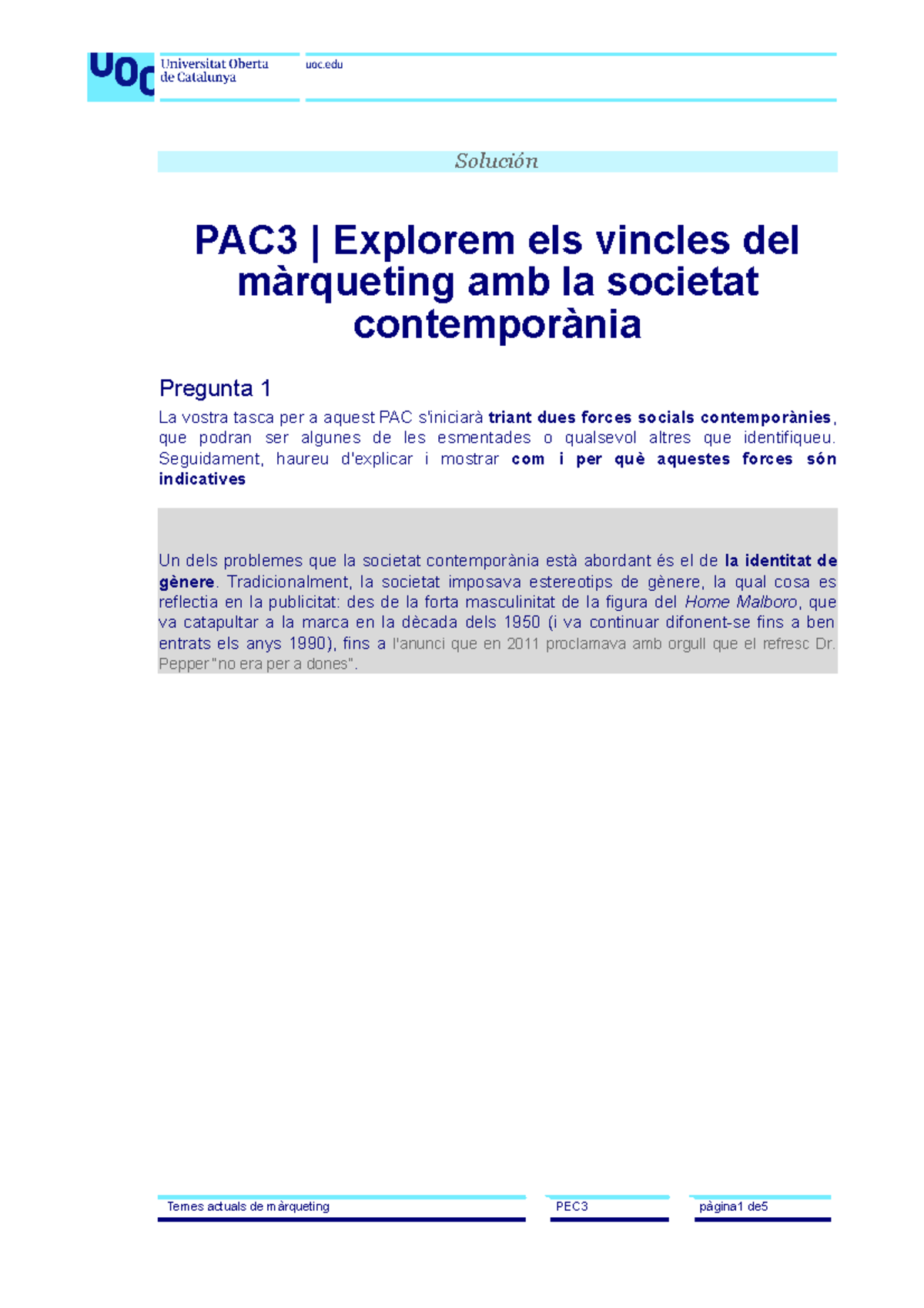 PAC3 Solucio Temes actuals de marketing SOL PAC3 - Solución PAC3 | Explorem els vincles del ...