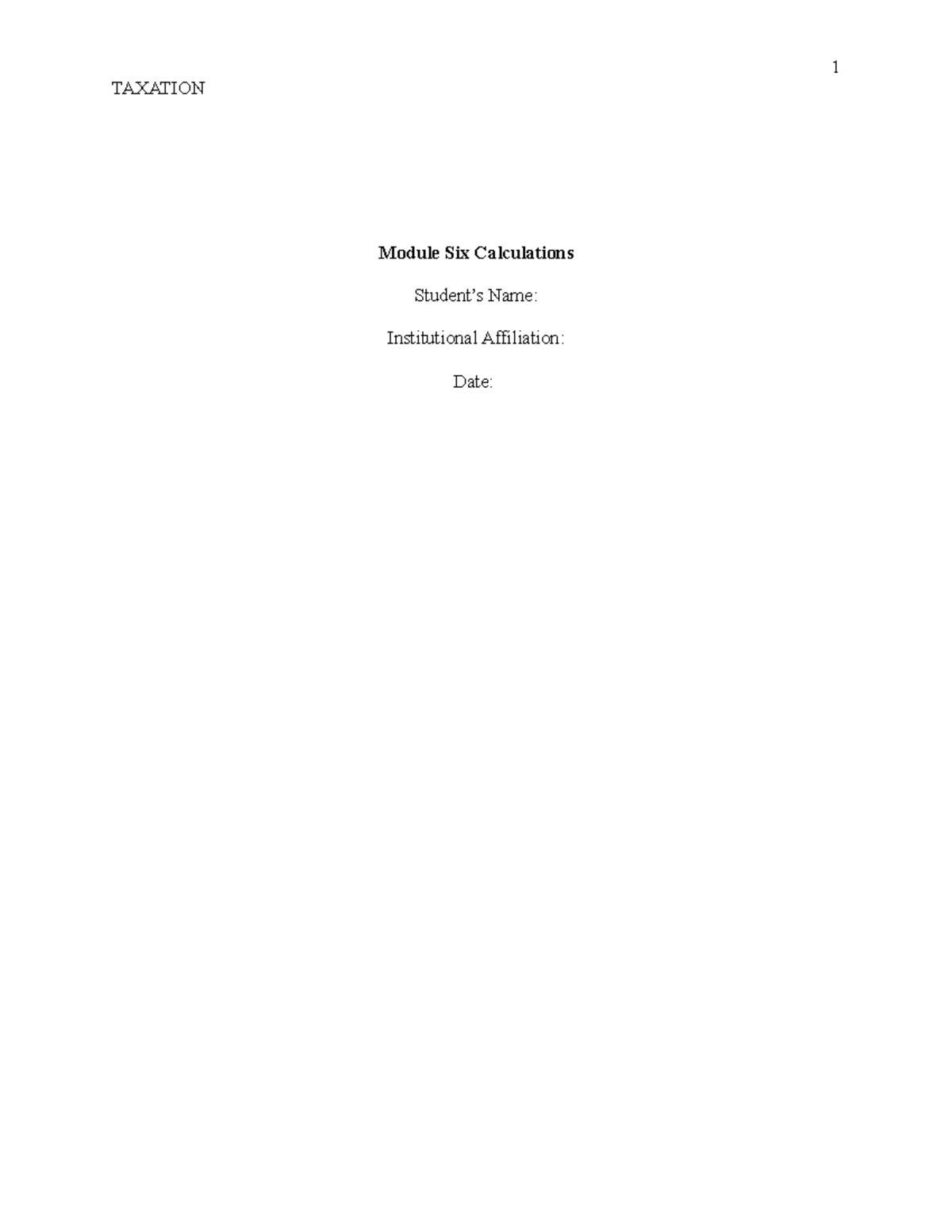 Module Six Calculations - Module Six Calculations Student’s Name ...