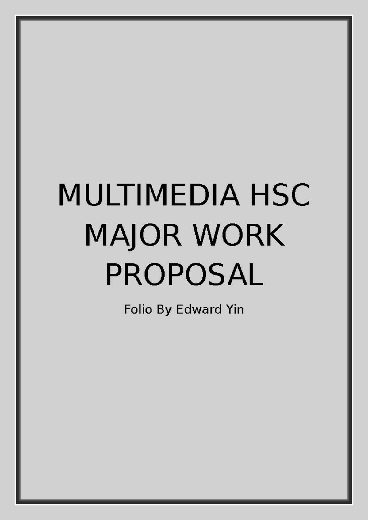 Updated Version of Multimedia Folio Final - MULTIMEDIA HSC MAJOR WORK ...