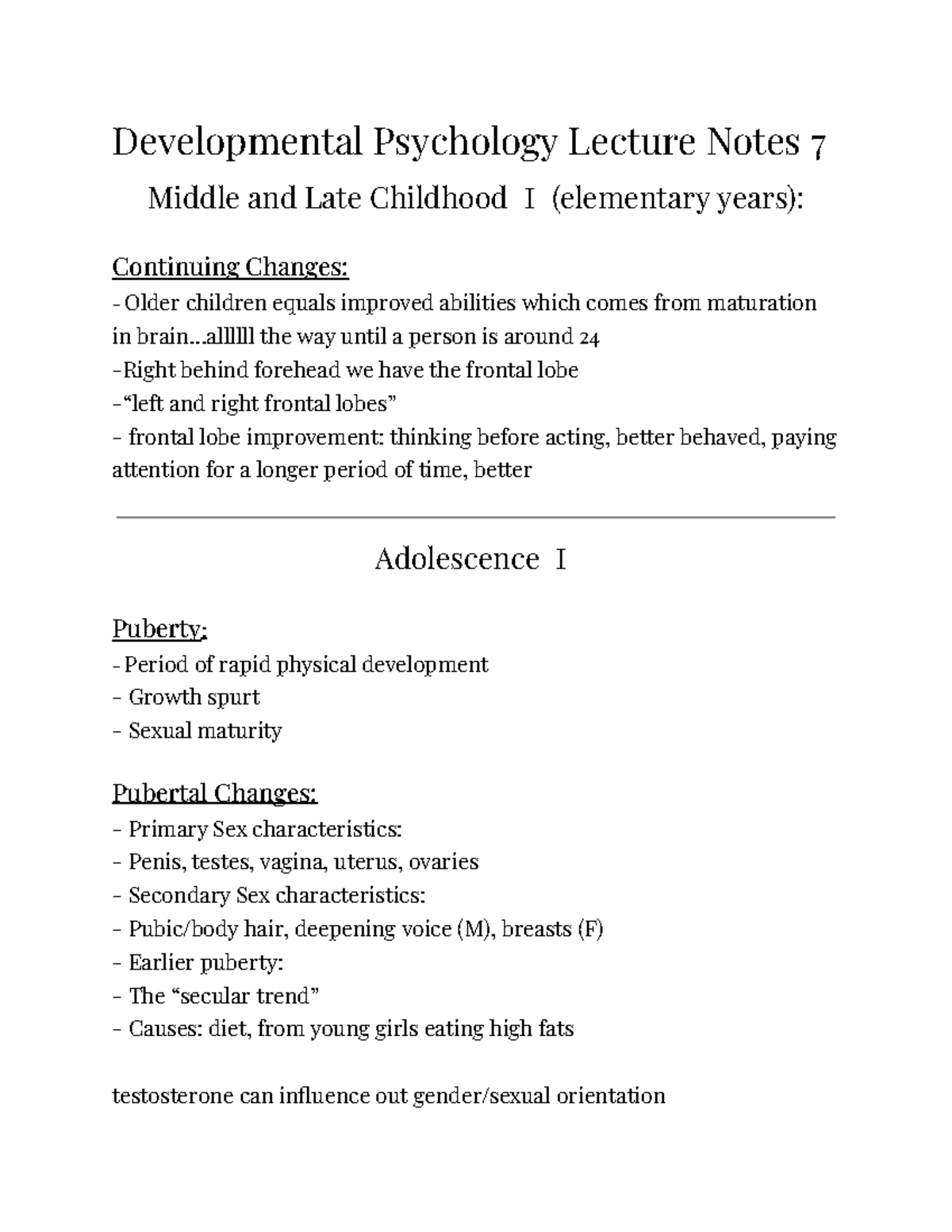 Developmental Psychology Lecture Notes 7 - . the way until a person is ...